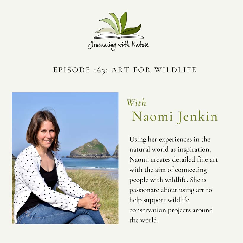 Naomi Jenkin Guest on Journaling With Nature Podcast